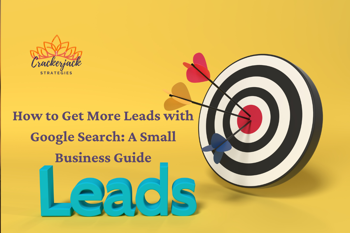 Google Lead Generation | Crackerjack Strategies Digital Marketing